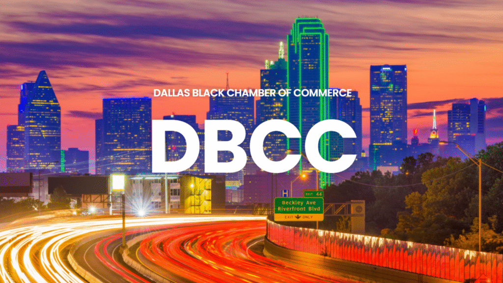Black Chamber Profile: Dallas Black Chamber of Commerce (DBCC ...